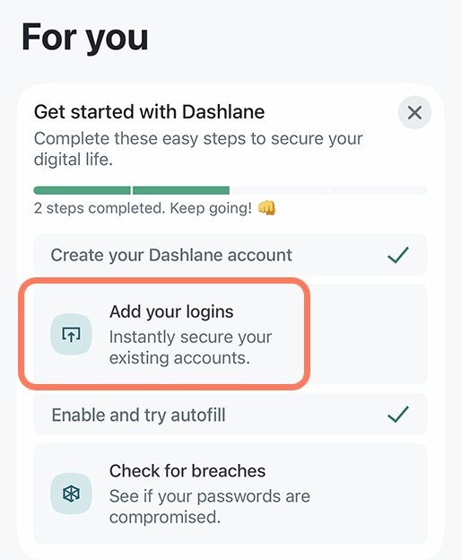 Get started with the "For you" tab – Dashlane